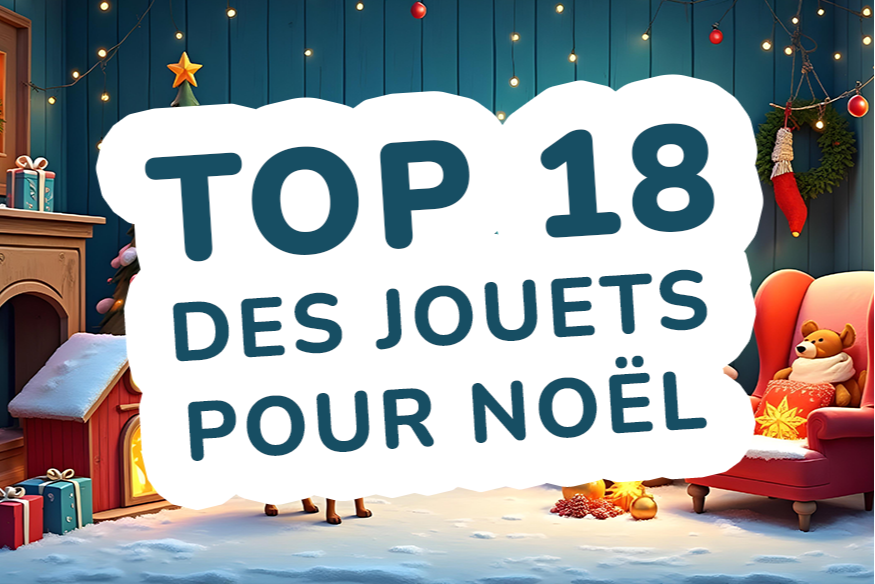 18 Idées de Jeux et Jouets Cadeaux pour Noël : Le Top Sélection TV ...